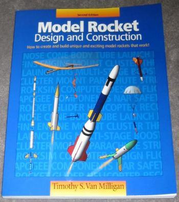 Rocketry Product Reviews - Model Rocket Design and Construction (Book ...